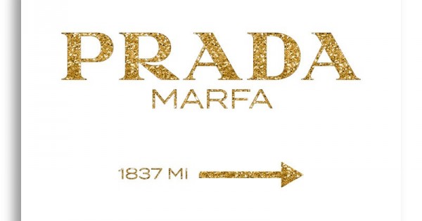 Prada Marfa Gold Sign Wall Art