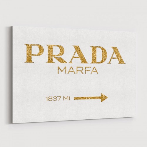 Prada Marfa Sign Wall Art