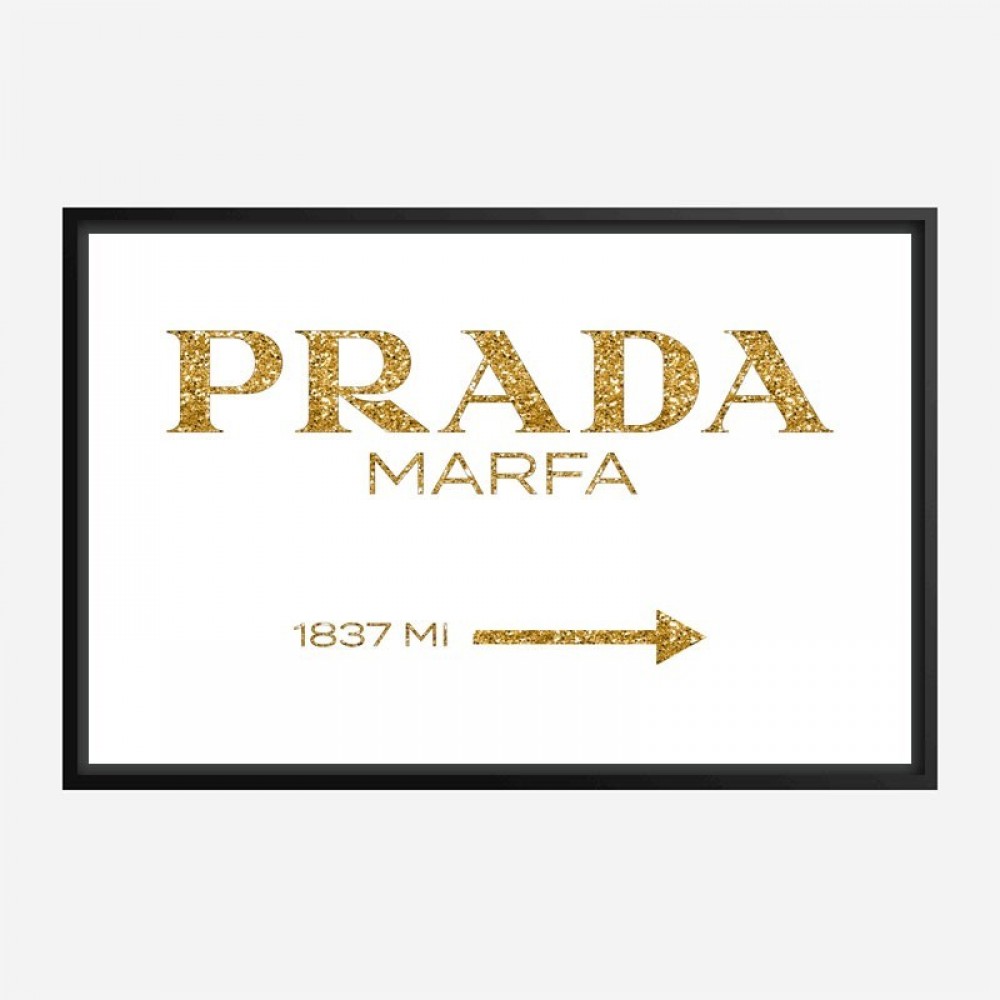 Prada Marfa Gold Sign Wall Art