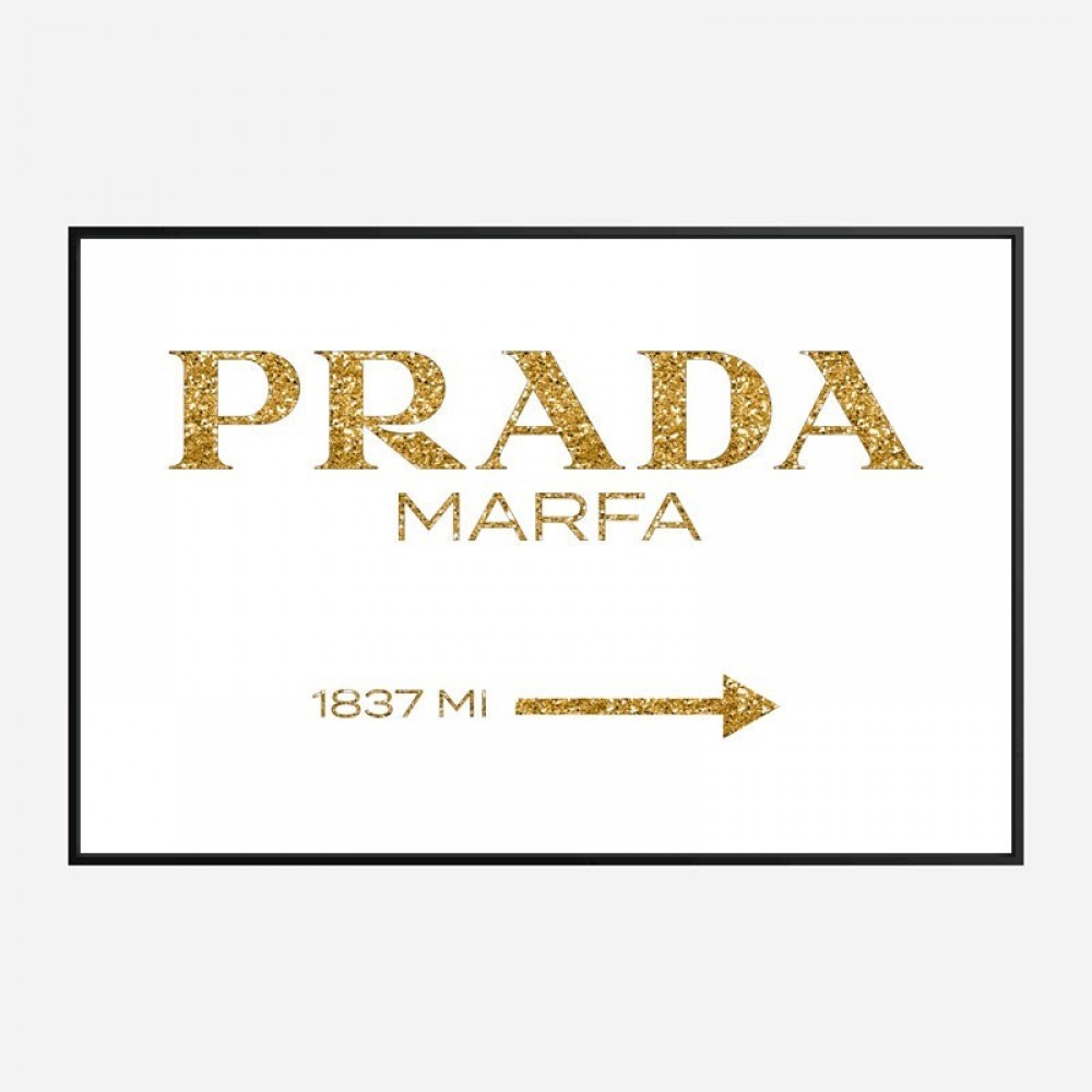 Prada Marfa Gold Sign Wall Art