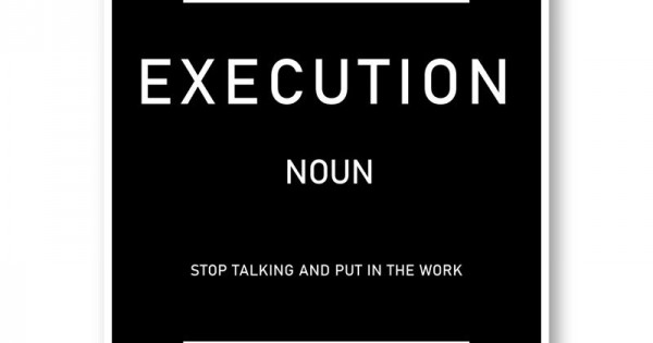 Execution Motivational Art Print