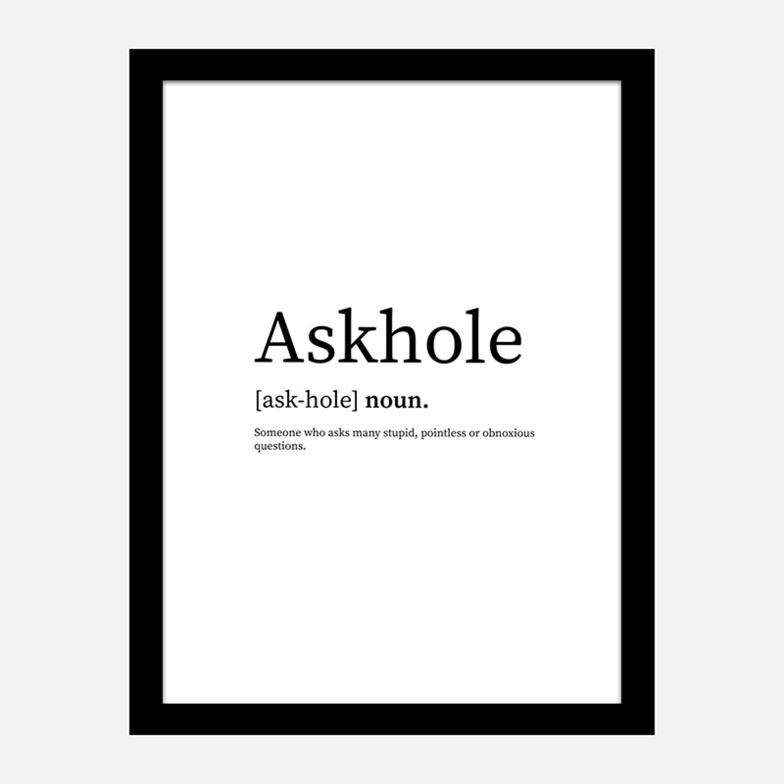 Askhole Definition Typography Wall Art