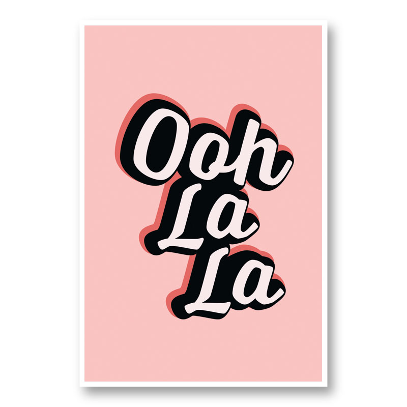 Ooh La La Art Print